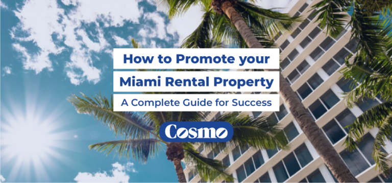 Promote Miami Rental Property | A Complete Guide for Success