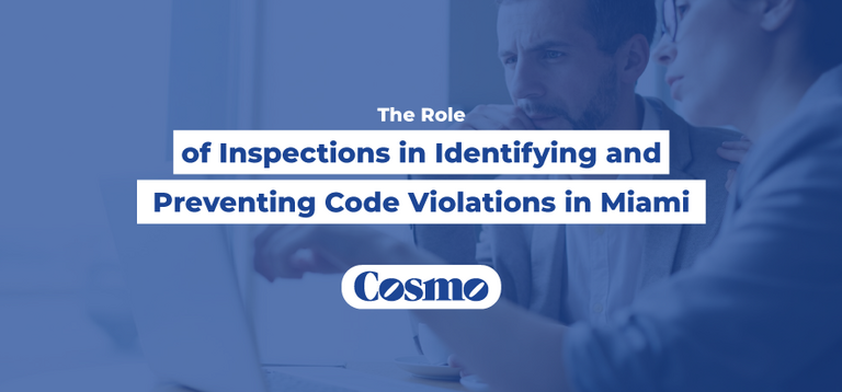 Miami Code Inspections: Spot & Prevent Violations