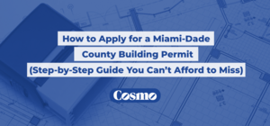 Miami-Dade Building Permit 2025 – Step-by-Step Guide